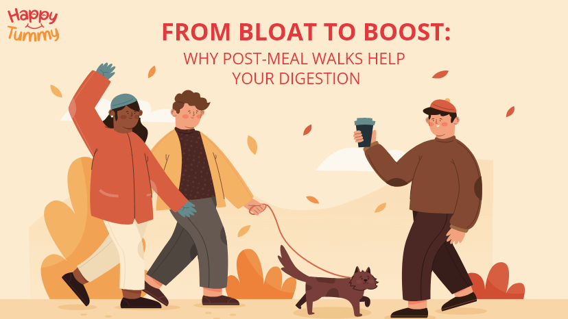 How Post-Meal Walks Help Your Digestion - Happytummy